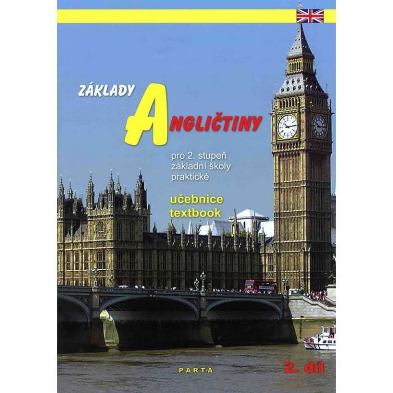 Základy angličtiny, 2. díl, učebnice pro 2. stupeň ZŠ praktické ...